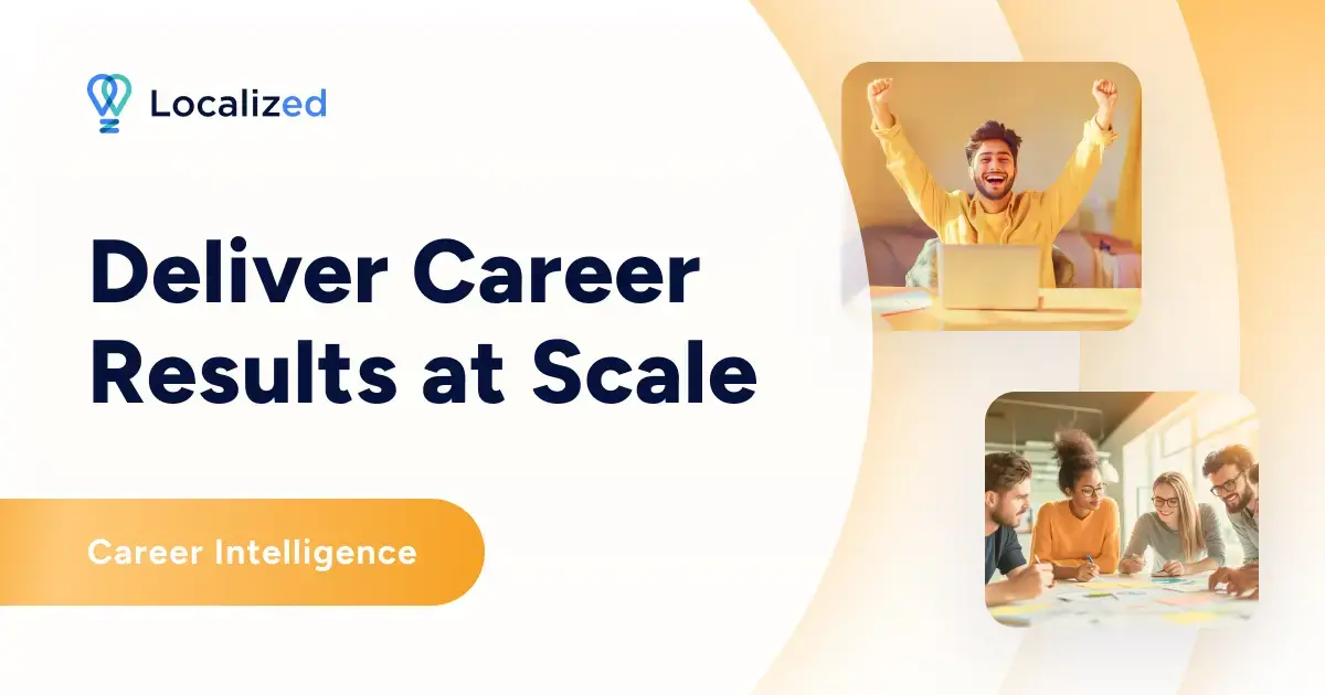 Advance Career Readiness and Talent Development with Localized